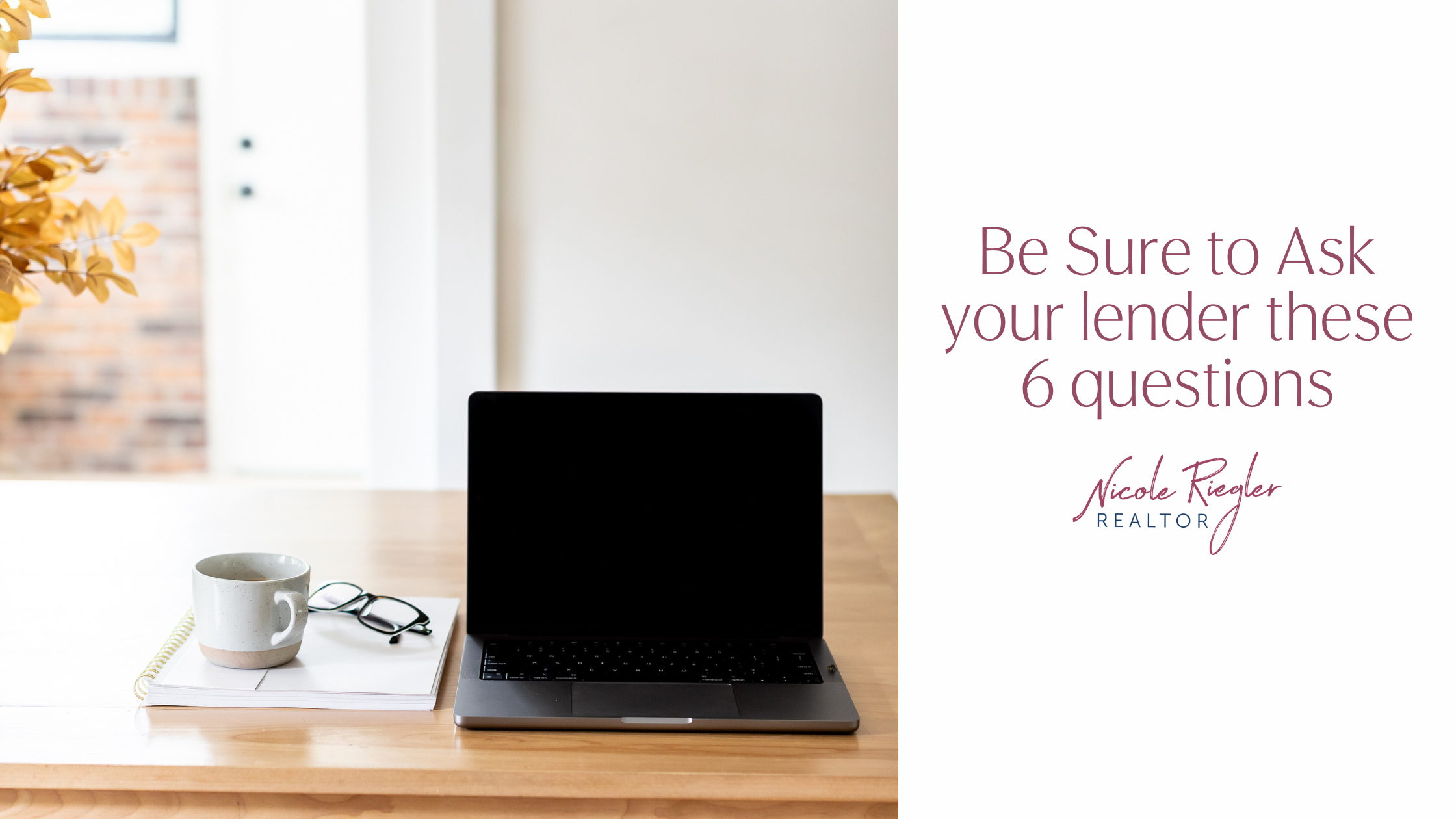 Blog Page | Nicole Riegler Realtor